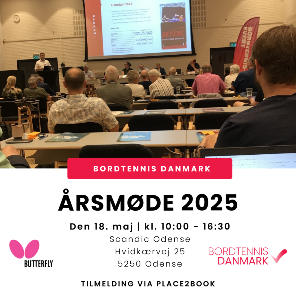 Bordtennis Danmark inviterer til Årsmødet 2025! - BTDK